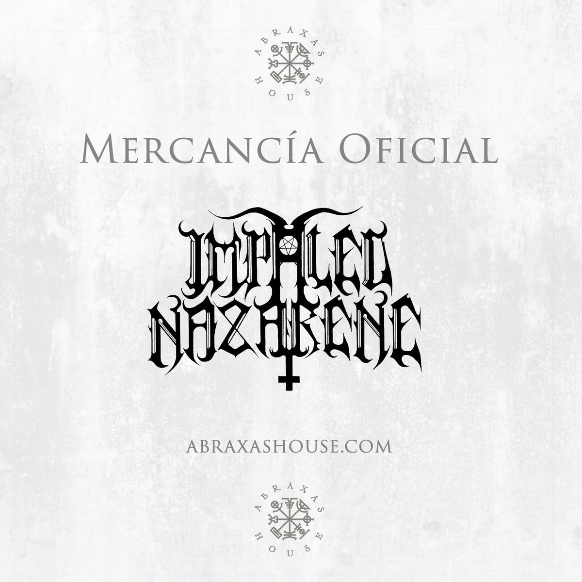 IMPALED NAZARENE – Abraxas House